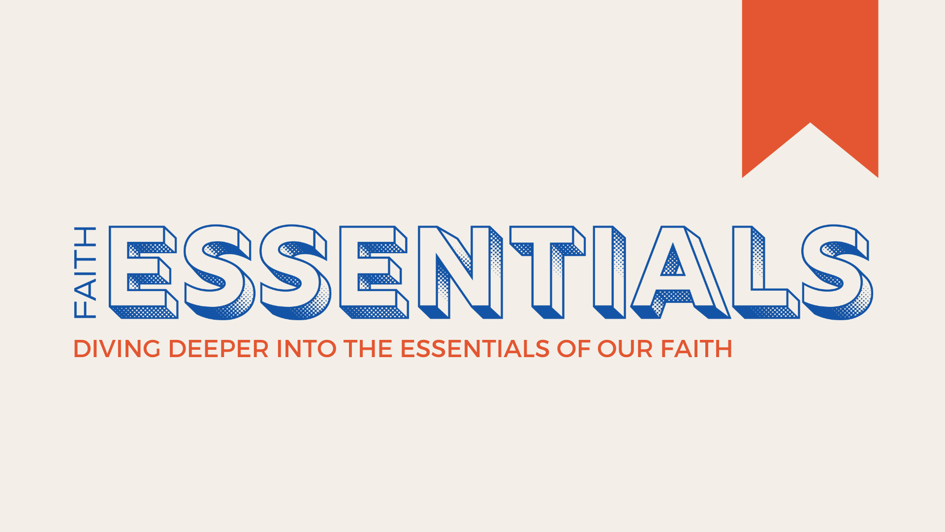 Faith Essentials | Bayside Church